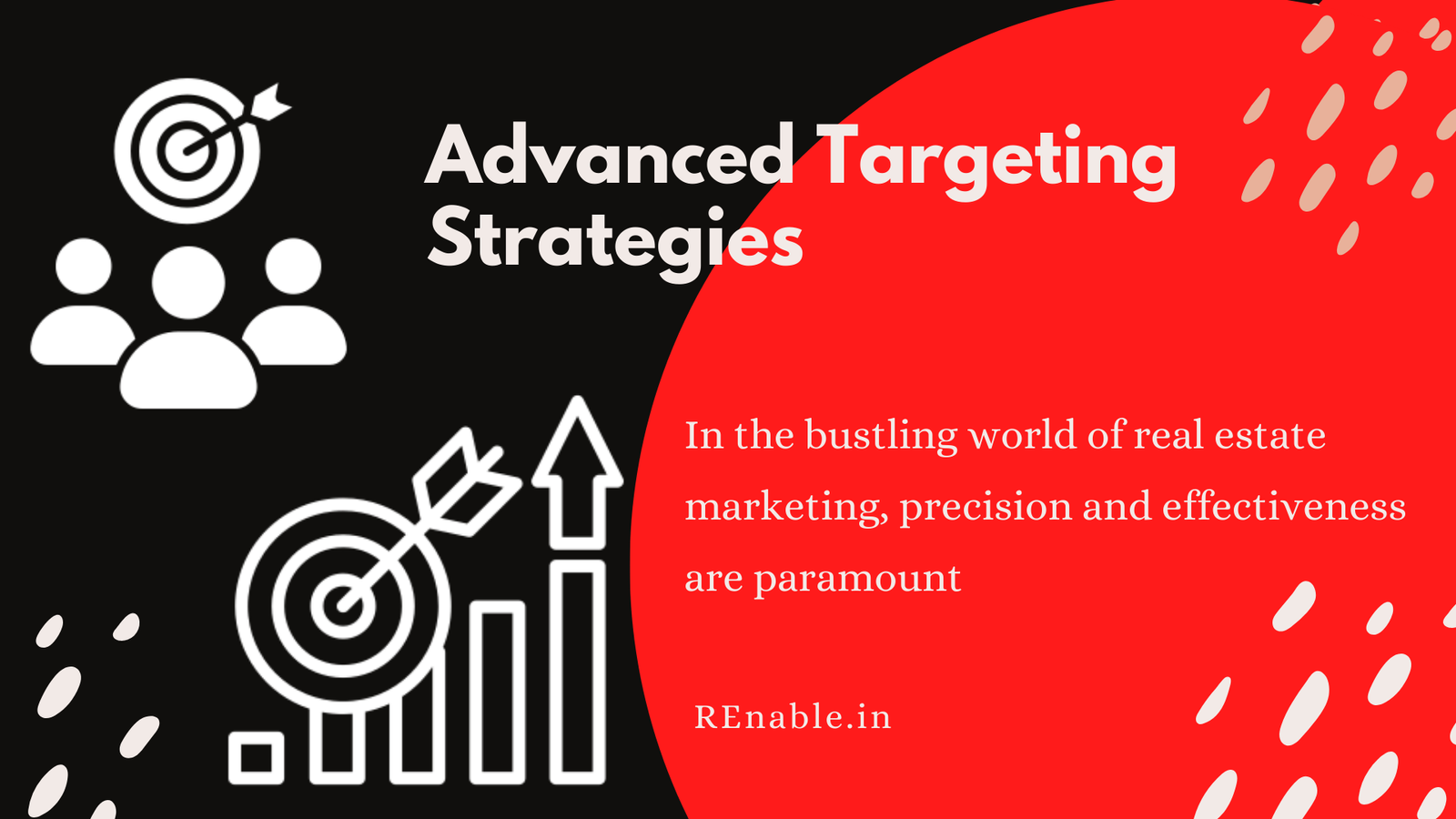 Mastering Google Ads: Advanced Targeting Strategies for Real Estate ...